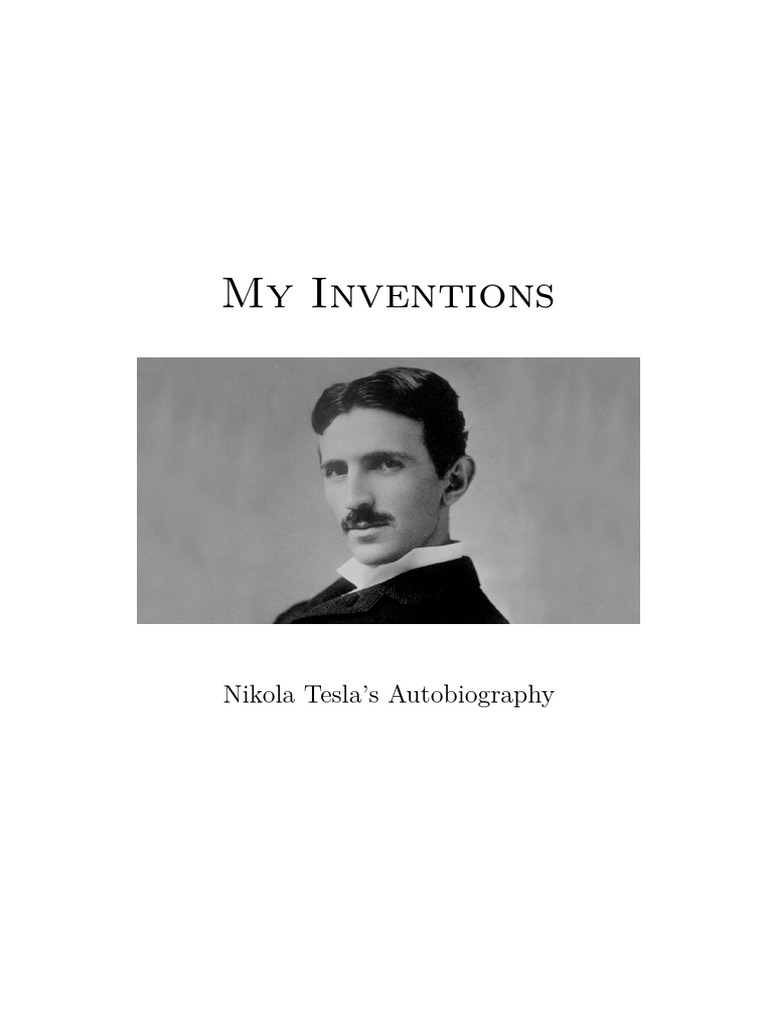 My Inventions - Nikola Tesla's Autobiography | PDF | Thought | Visual ...