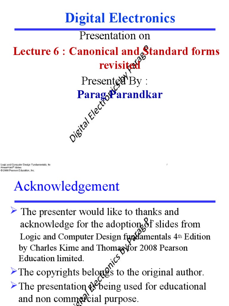 Digital Electronics Lecture - VI Cannonical and Standard Forms Revisted ...