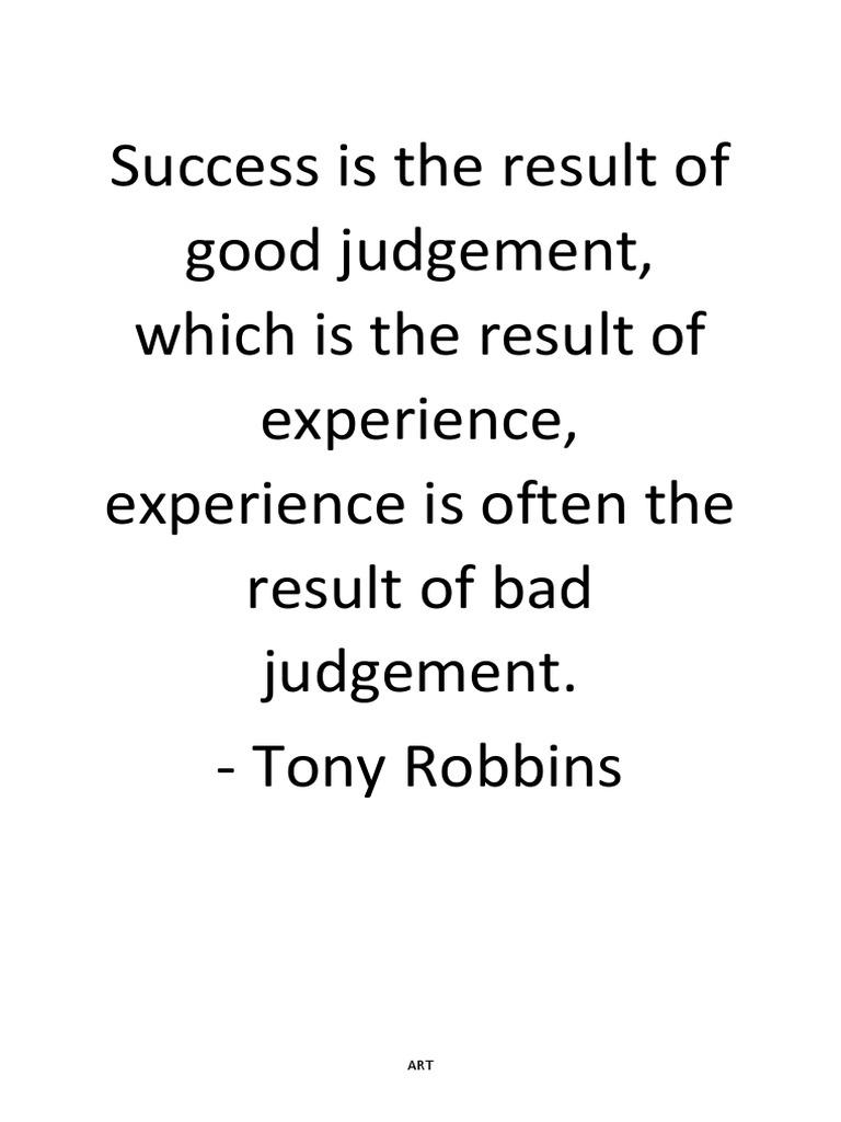 Success Is The Result of Good Judgement | PDF