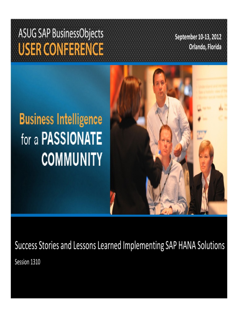 1310 Success Stories and Lessons Learned Implementing SAP HANA ...