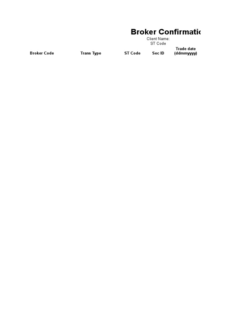 Broker Confirmation For HSBC: Broker Code Trans Type ST Code Sec ID ...