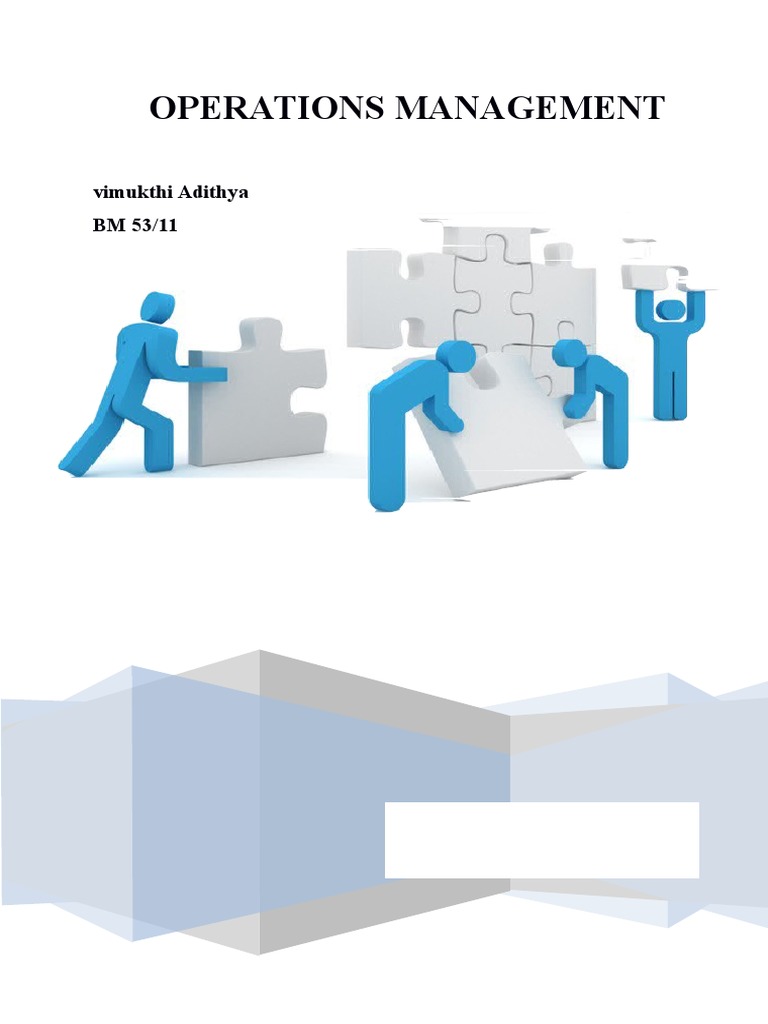 Operations Management | PDF | Feasibility Study | Operations Management