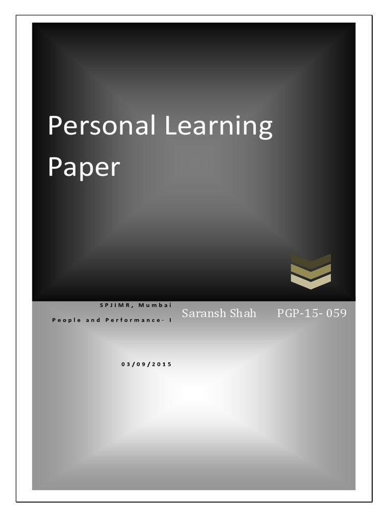 Personal Learning Paper: Saransh Shah PGP-15-059 | PDF | Motivation ...
