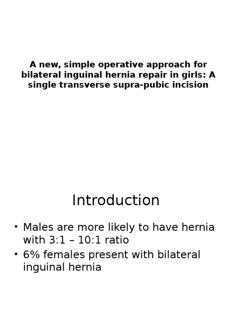 A New, Simple Operative Approach For Bilateral Inguinal Hernia Repair ...