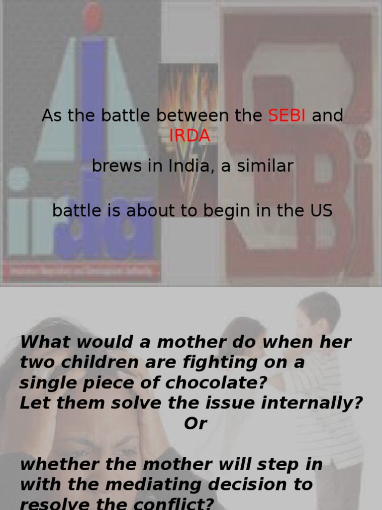 SEBI Vs IRDA | PDF | Commodity Futures Trading Commission | Securities ...