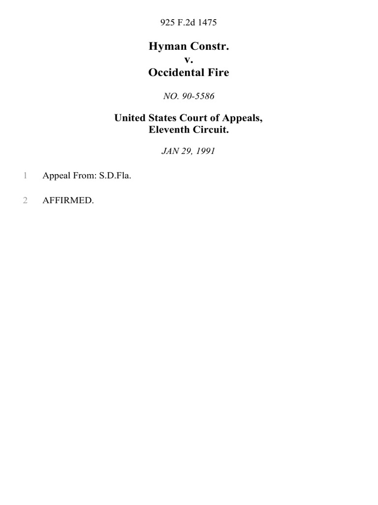 Hyman Constr. v. Occidental Fire, 925 F.2d 1475, 11th Cir. (1991) | PDF