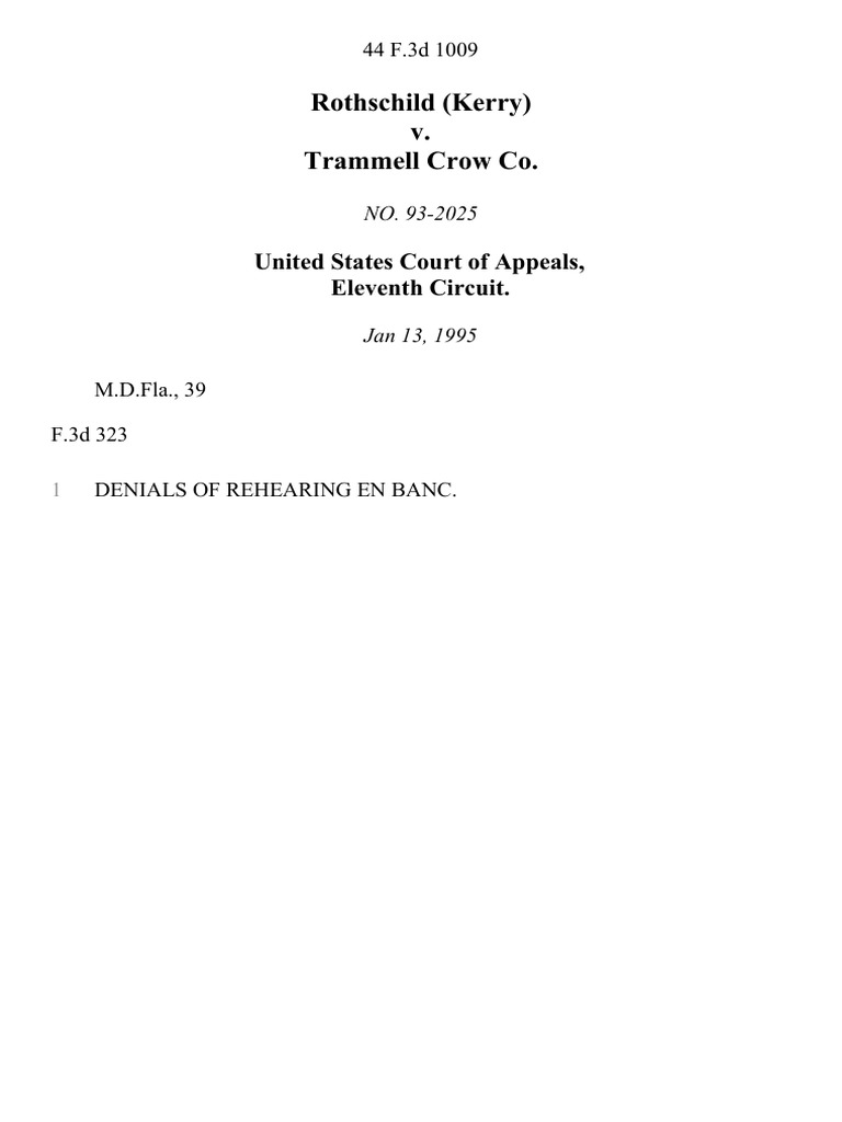 Rothschild (Kerry) v. Trammell Crow Co, 44 F.3d 1009, 11th Cir. (1995 ...
