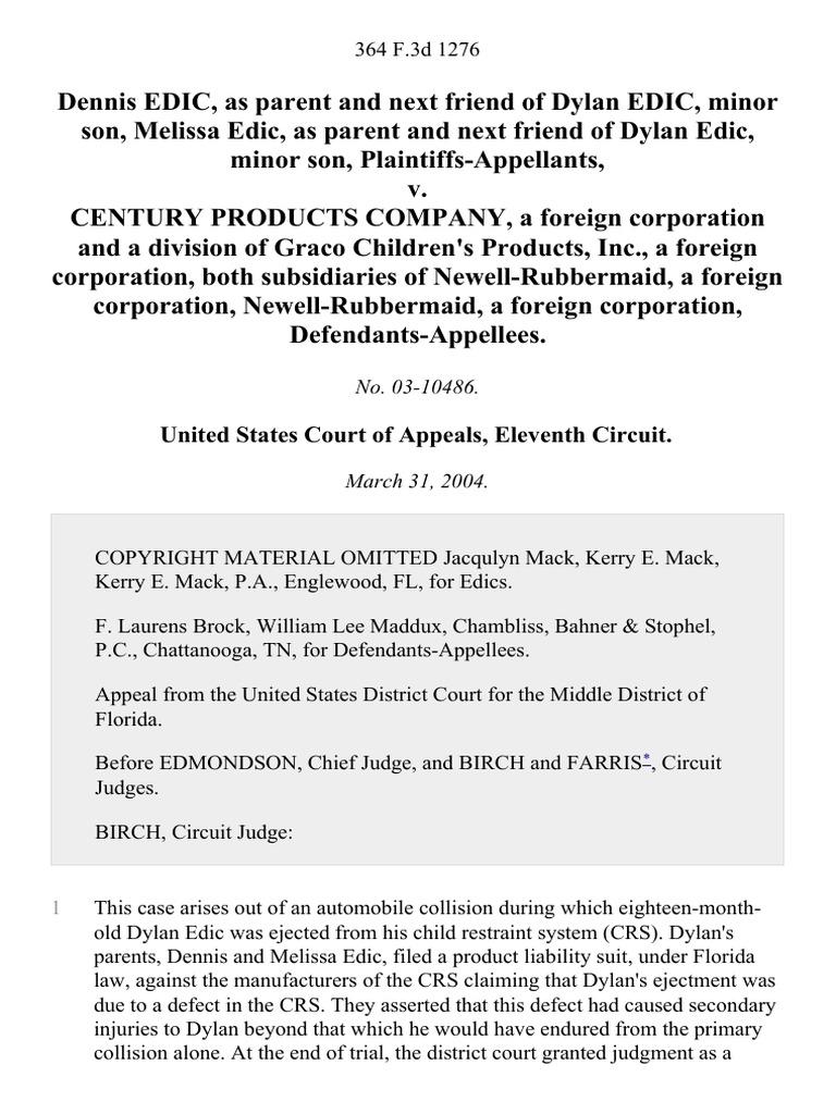 Dennis Edic v. Century Products, Inc., 364 F.3d 1276, 11th Cir. (2004 ...