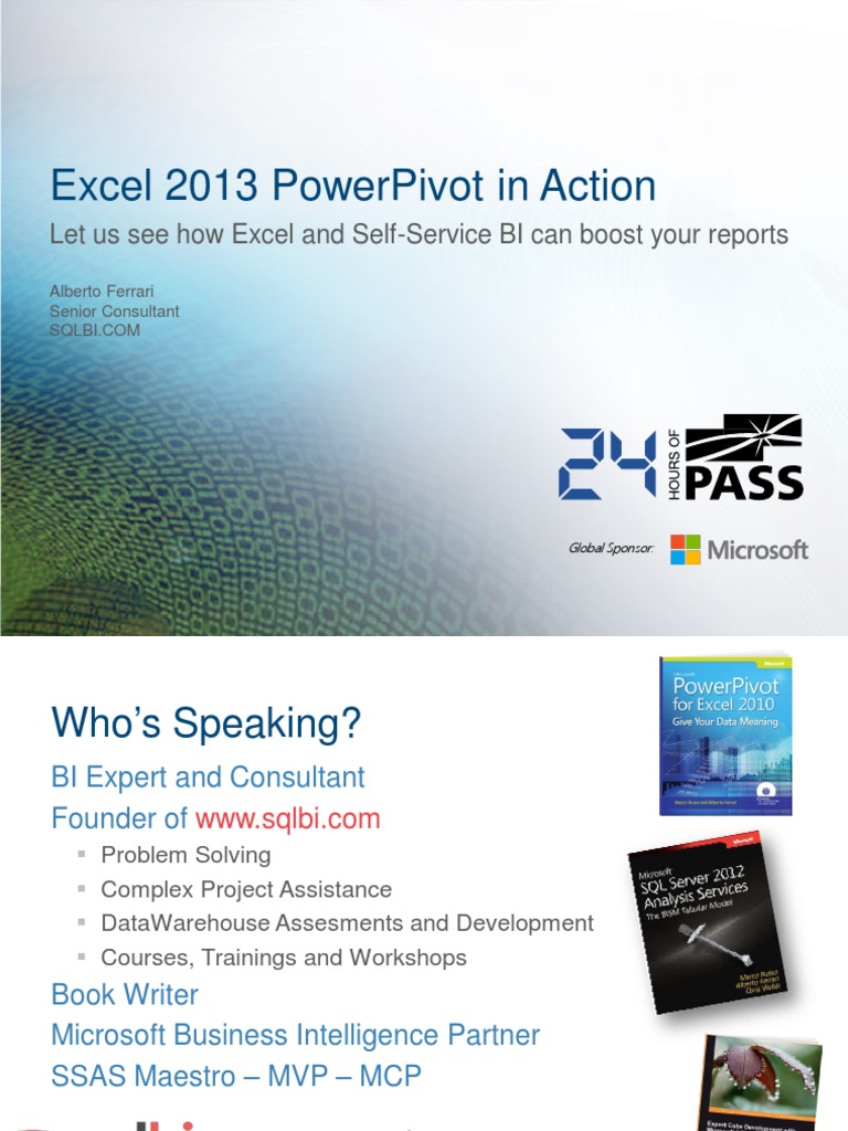 Excel 2013 PowerPivot in Action: A Demonstration of Self-Service BI ...