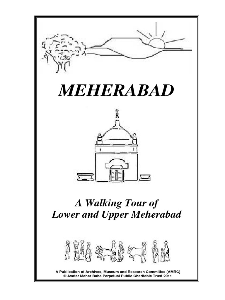 Meherabad: A Walking Tour of Lower and Upper Meherabad | PDF | Burial ...