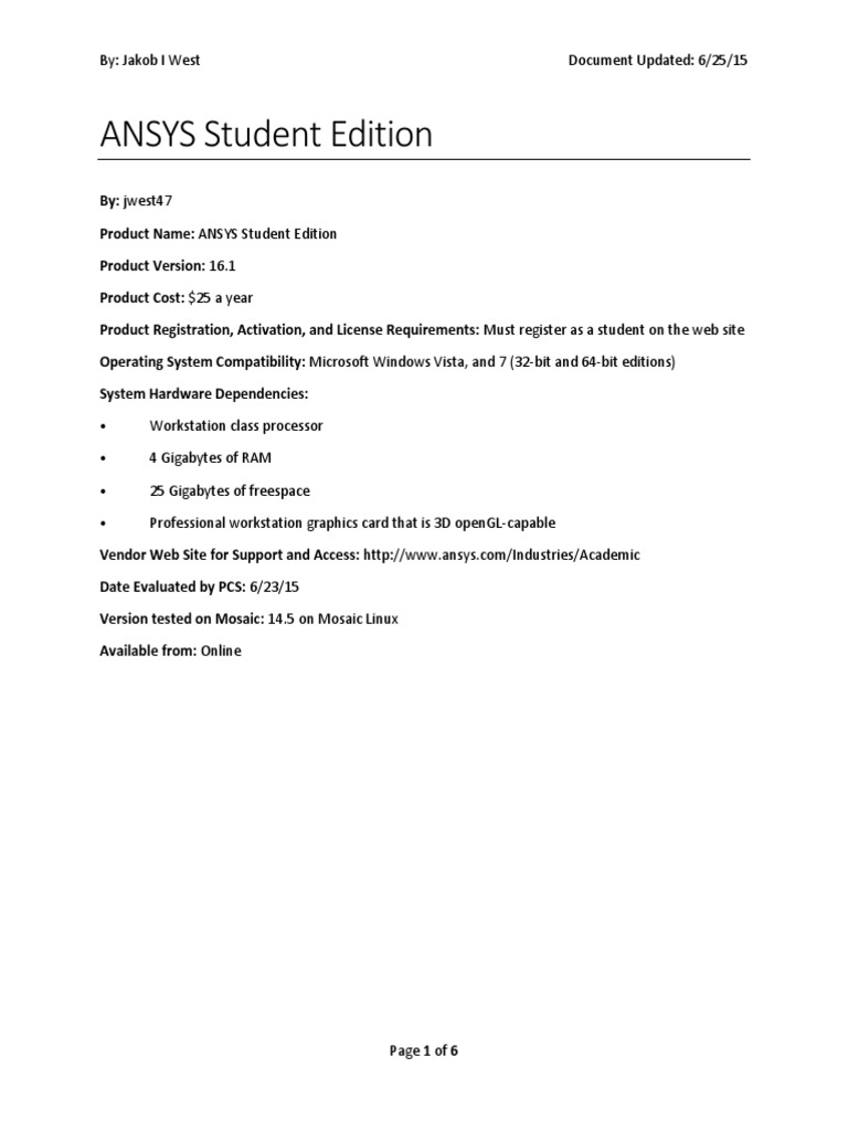 ANSYS Student Edition: By: Jakob I West Document Updated: 6/25/15 | PDF ...