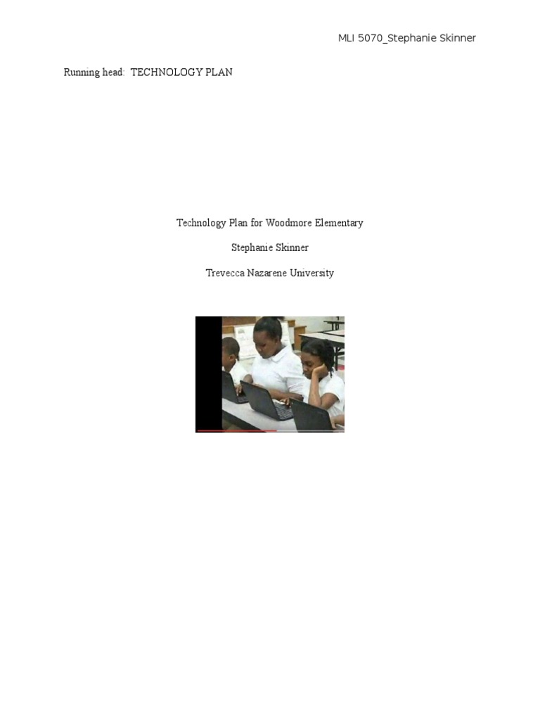 Technology Plan-Skinner-New | PDF | Educational Technology | Quality Of Life