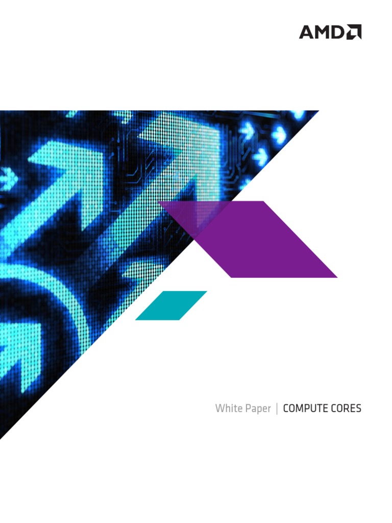 Compute Cores Whitepaper | PDF | Multi Core Processor | Central Processing Unit