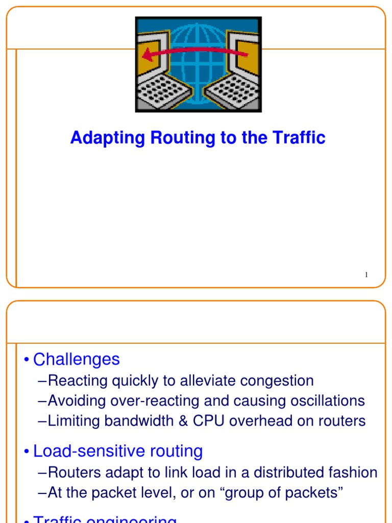 Adapting Routing To Traffic Dynamics Load Sensitive Routing Protocols And Traffic Engineering
