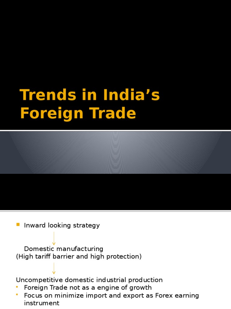 Trends in India's Foreign Trade | PDF | Exports | Petroleum