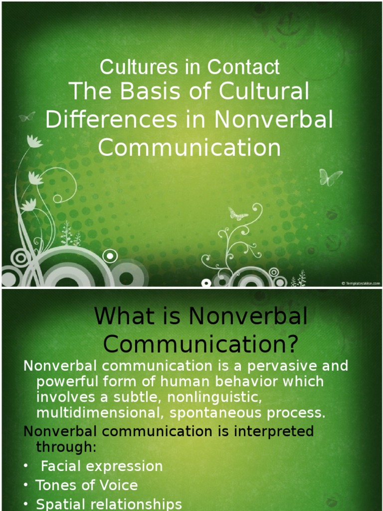 Cultures in Contact: The Basis of Cultural Differences in Nonverbal ...
