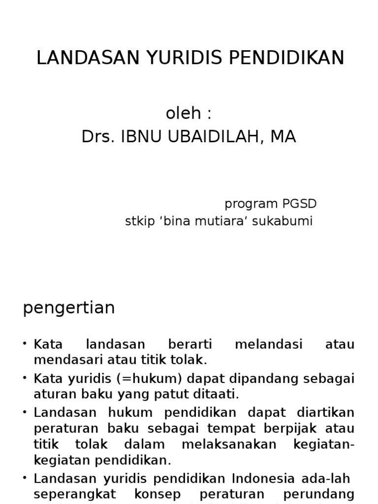 Landasan Yuridis Pendidikan | PDF