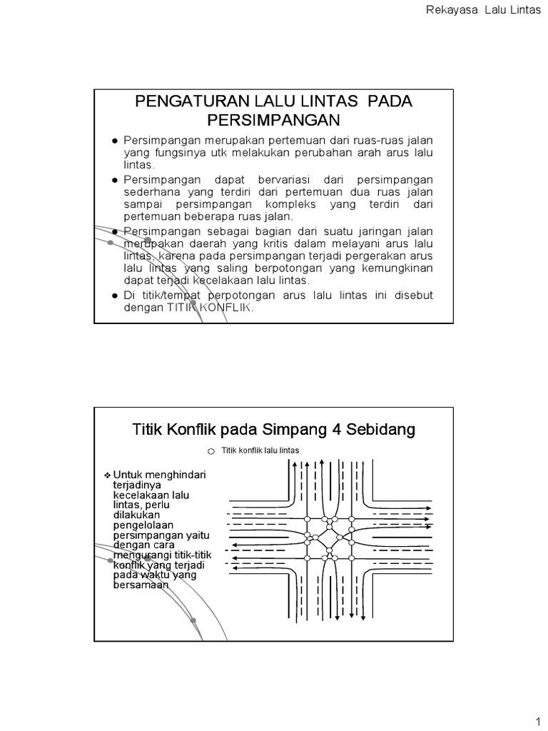 Rekayasa Lalu Lintas. Pengaturan Lalu Lintas | PDF