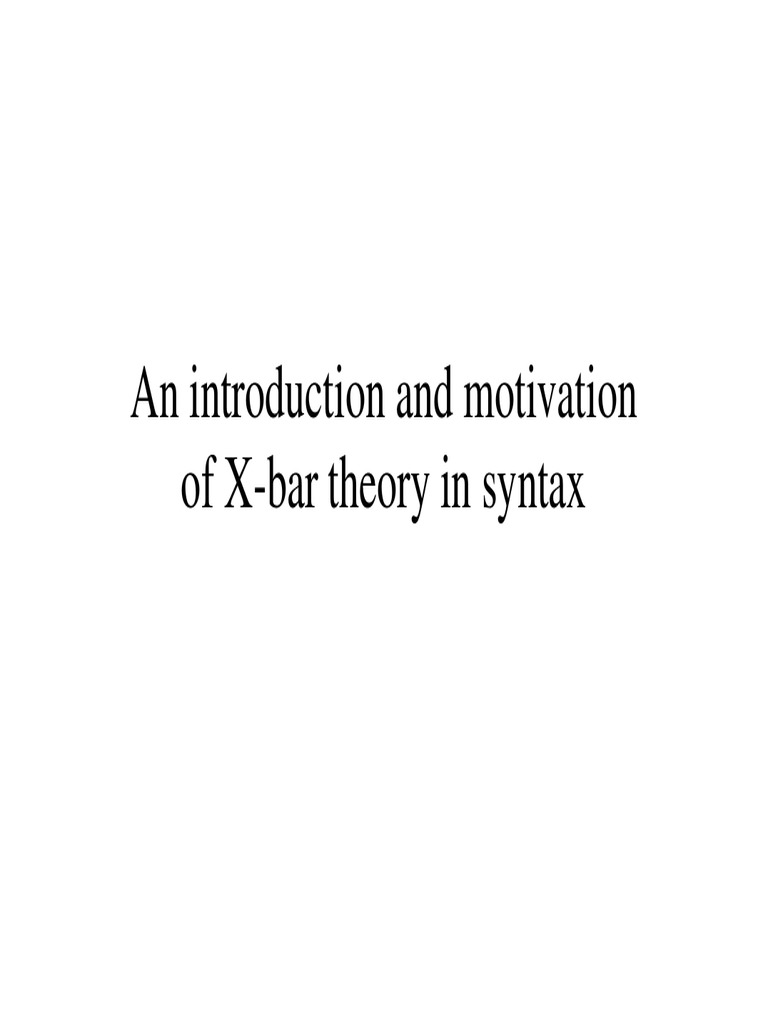 Xbar Intro | Download Free PDF | Phrase | Syntax