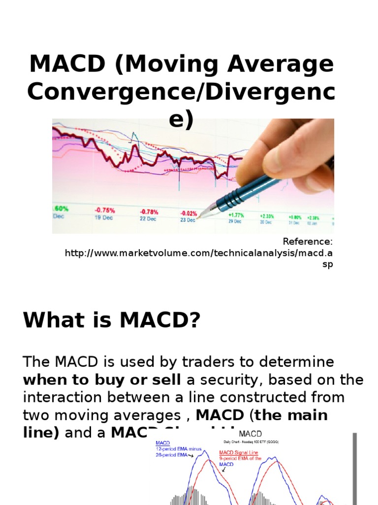 MACD (Moving Average Convergence/Divergenc E) : Reference: SP | PDF ...