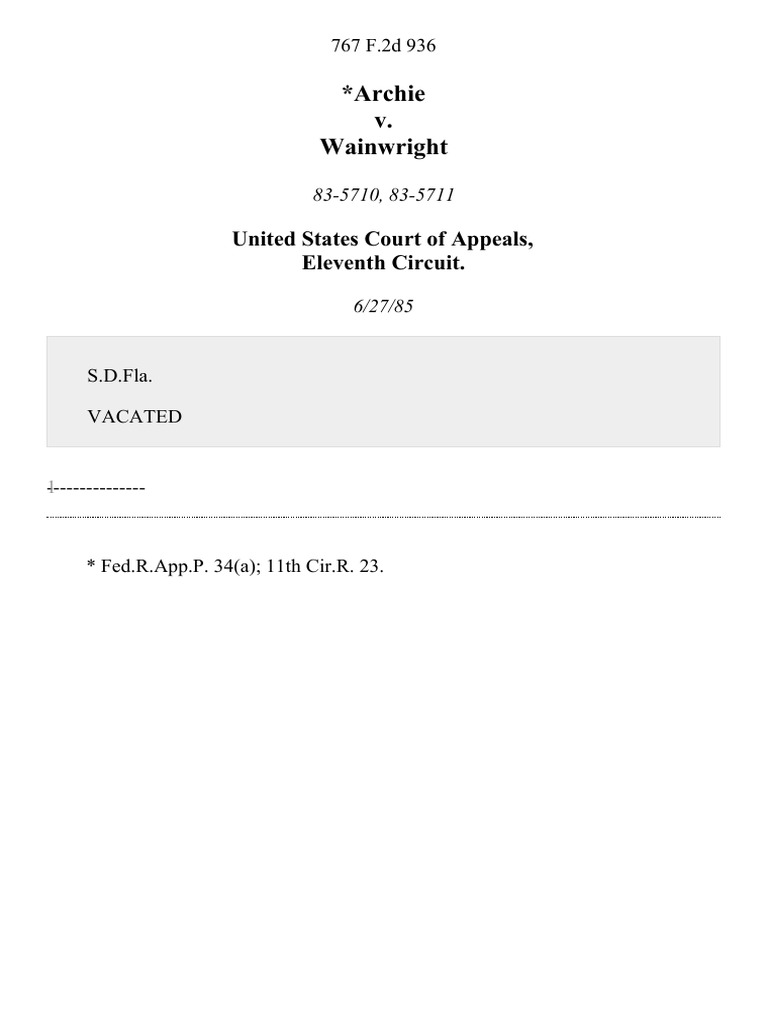 Archie v. Wainwright, 767 F.2d 936, 11th Cir. (1985) | PDF