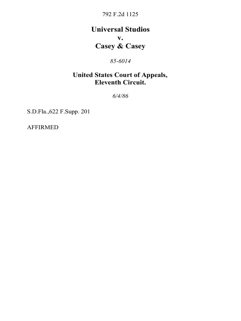 Universal Studios v. Casey & Casey, 792 F.2d 1125, 11th Cir. (1986) | PDF