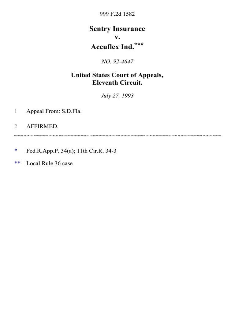 Sentry Insurance v. Accuflex Ind., 999 F.2d 1582, 11th Cir. (1993 ...