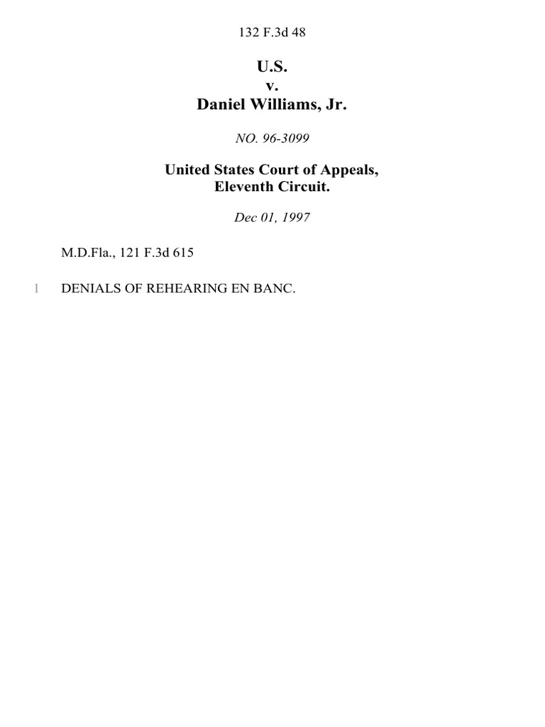 United States v. Daniel Williams, JR, 132 F.3d 48, 11th Cir. (1997 ...