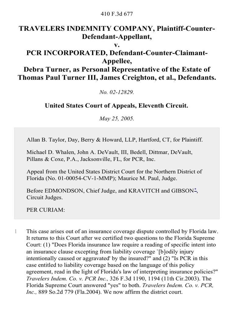 Travelers Indemnity Company v. PCR Inc., 410 F.3d 677, 11th Cir. (2005 ...