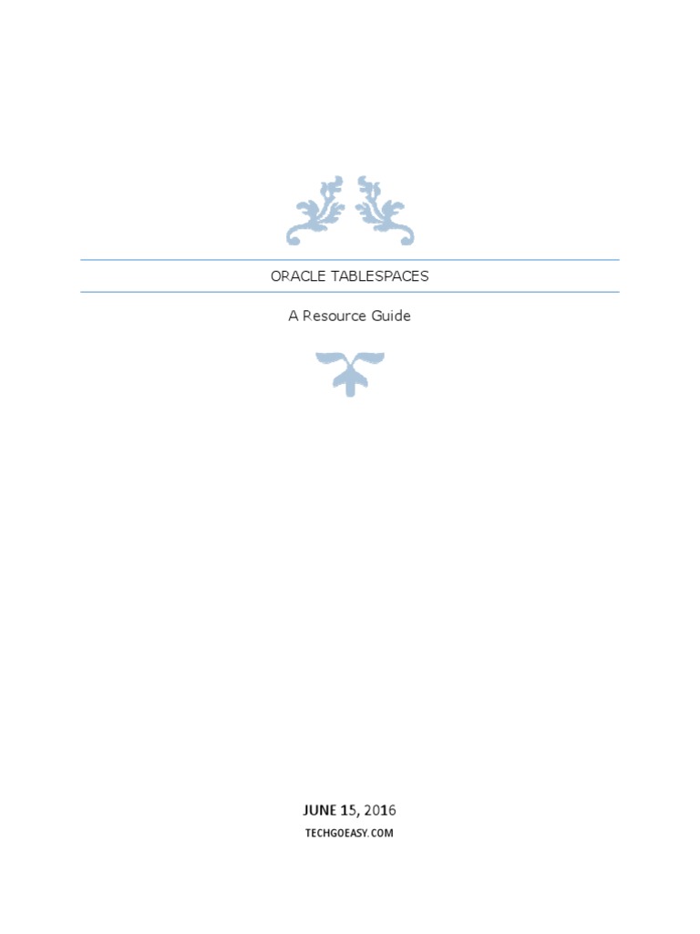 Oracle Tablespace Guide | PDF | Oracle Database | Database Index