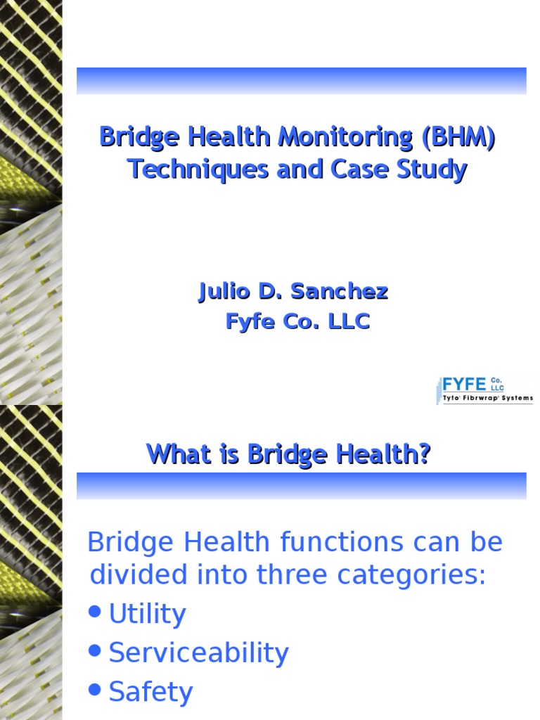 Bridge Health Monitoring (BHM) Techniques and Case Study | PDF