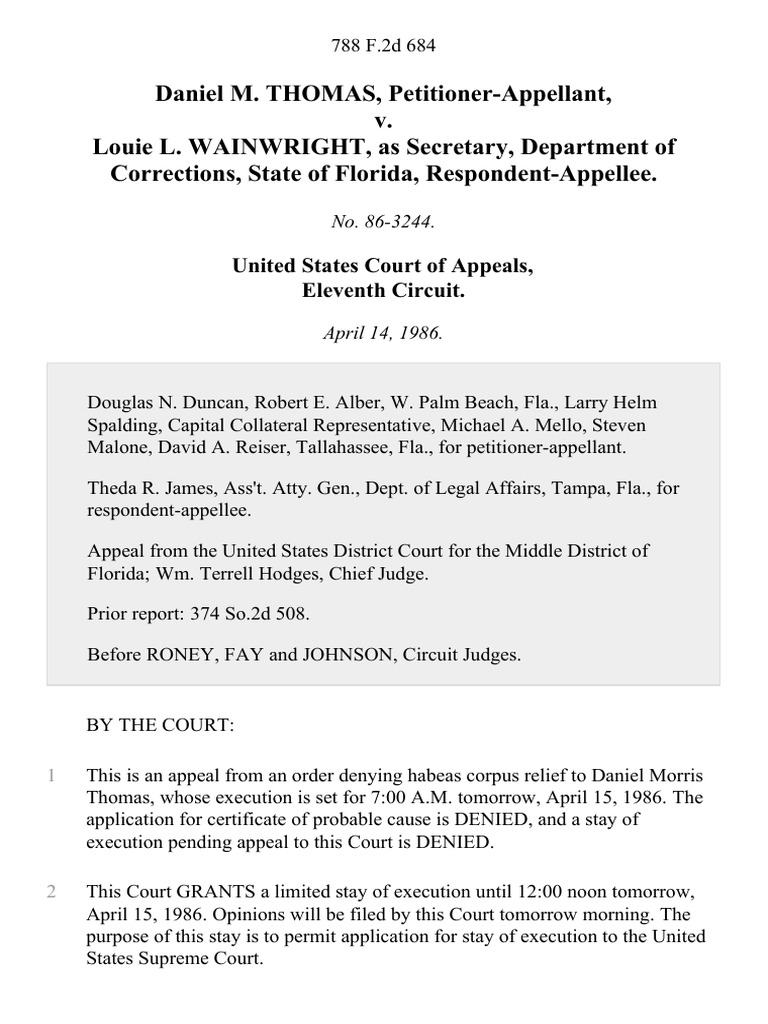 Daniel M. Thomas v. Louie L. Wainwright, As Secretary, Department of Corrections, State of ...
