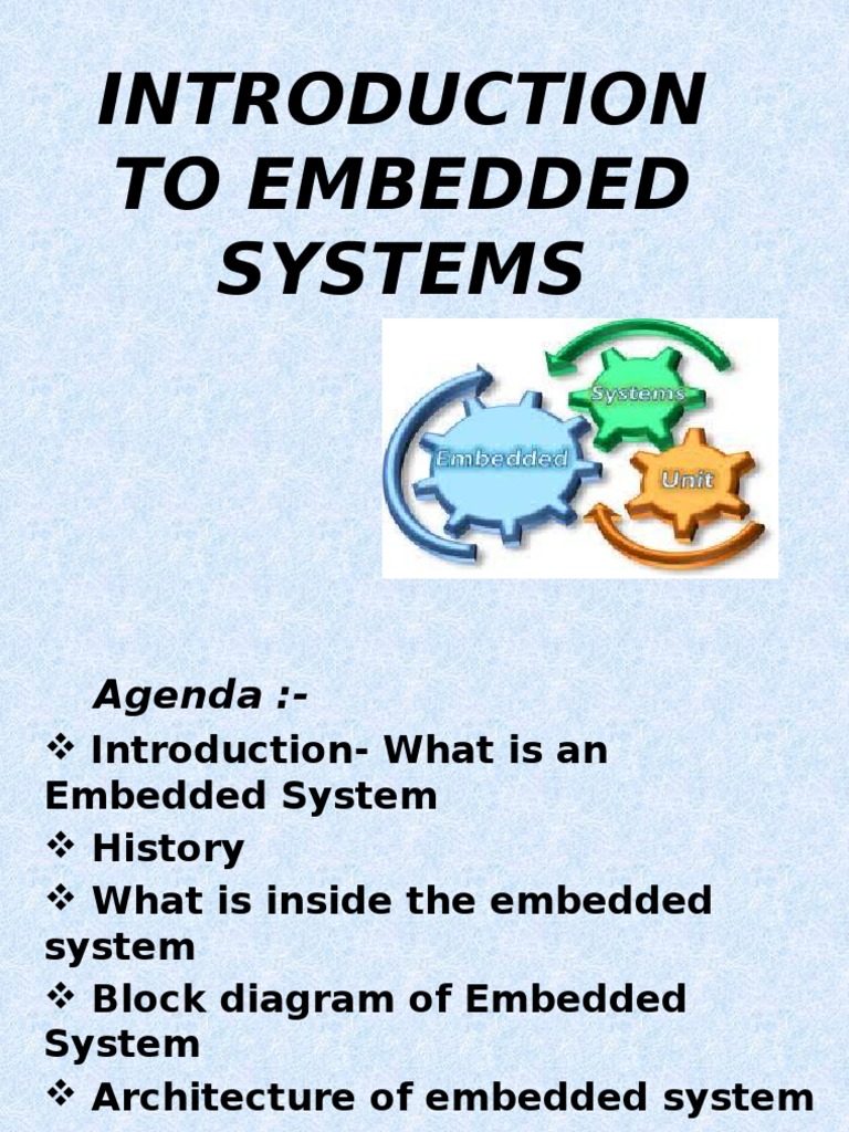 A Comprehensive Introduction to Embedded Systems: Exploring Their History, Architecture ...
