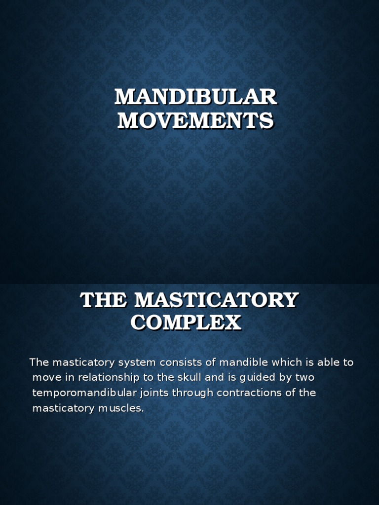 Mandibular Movements in TMJ Function | PDF | Anatomy | Musculoskeletal ...