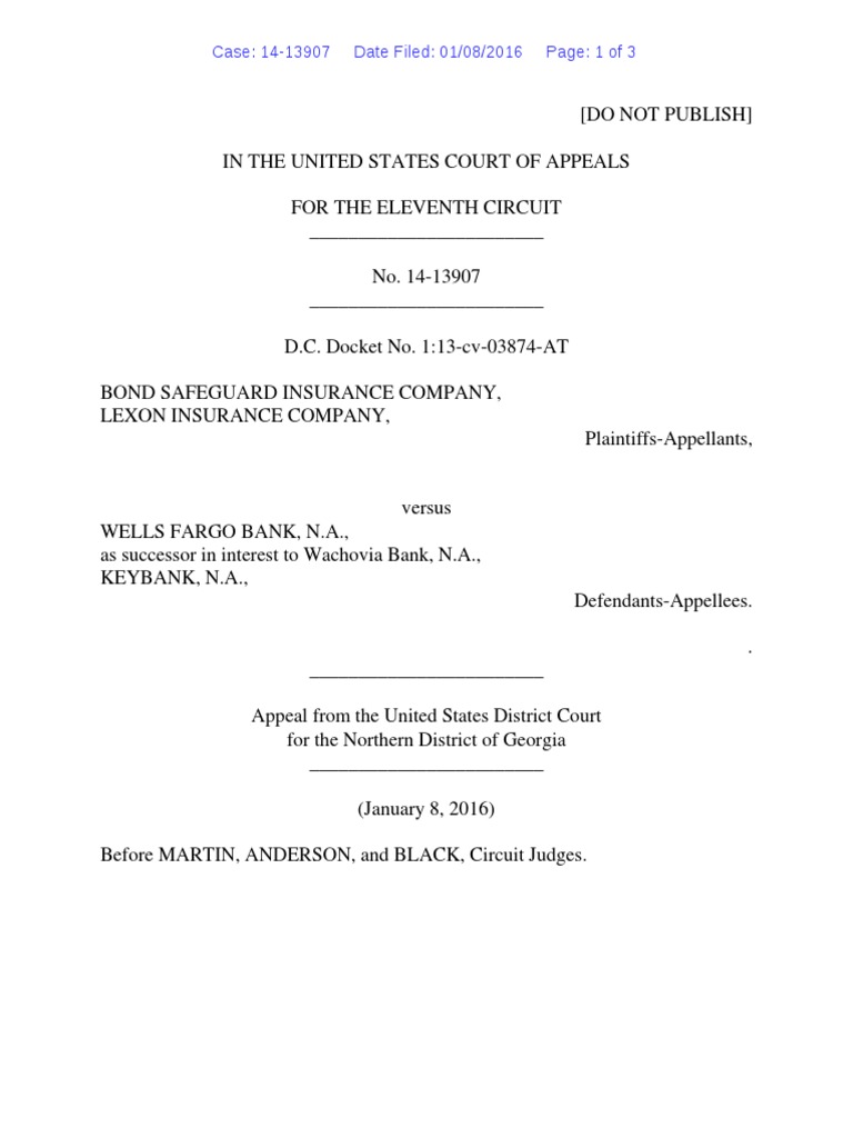 Bond Safeguard Insurance Company v. Wells Fargo Bank, N.A., 11th Cir. (2016) | PDF | Brief (Law ...
