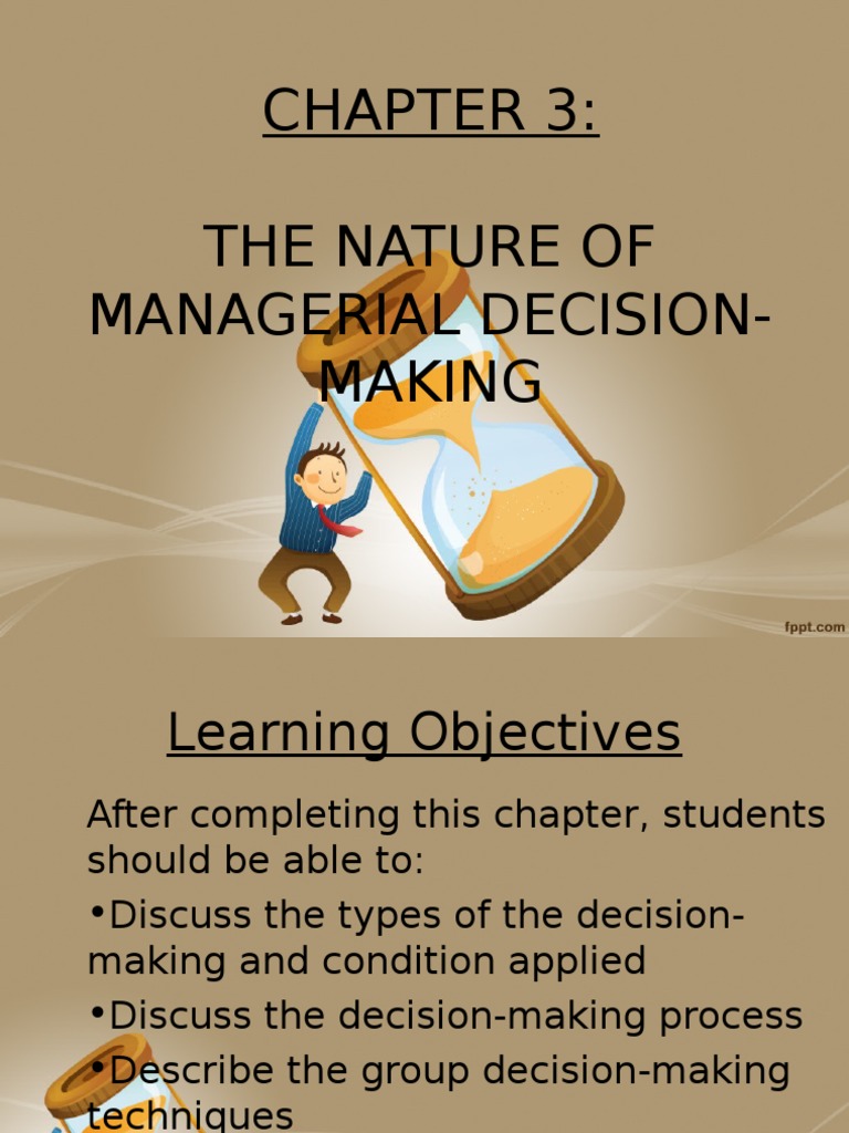 Chapter 3 - Decision Making | PDF | Group Decision Making | Decision Making