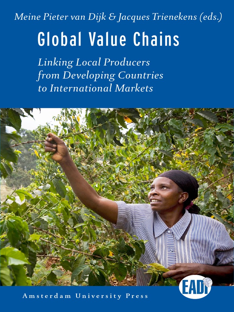 Global Value Chains: Linking Local Producers From Developing Countries ...