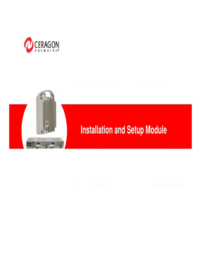 Installation, Maintenance and Troubleshooting Guide for Ceragon FibeAir ...