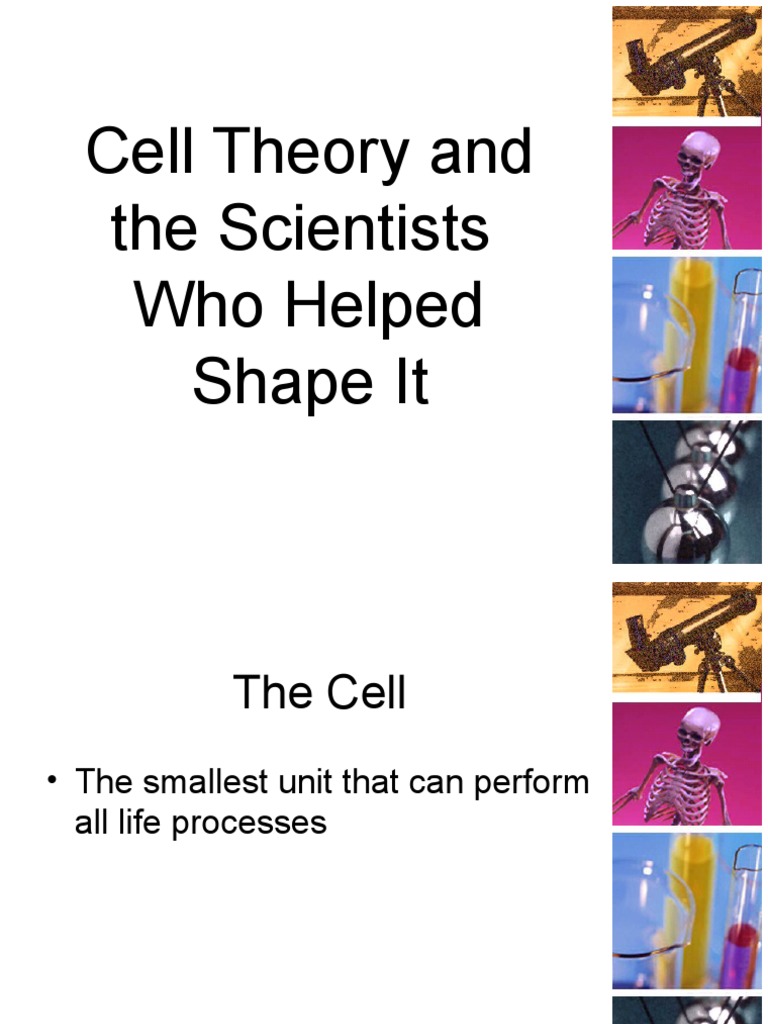 Cell Theory Scientists | PDF | Eukaryotes | Cell (Biology)
