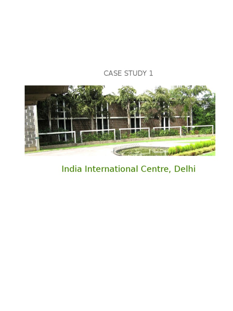 Case Study | PDF | Courtyard | New Delhi
