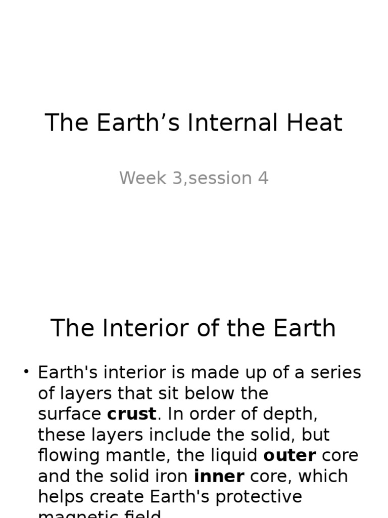 The Earth’s Internal Heat Week 3 Session4 | Structure Of The Earth | Earth