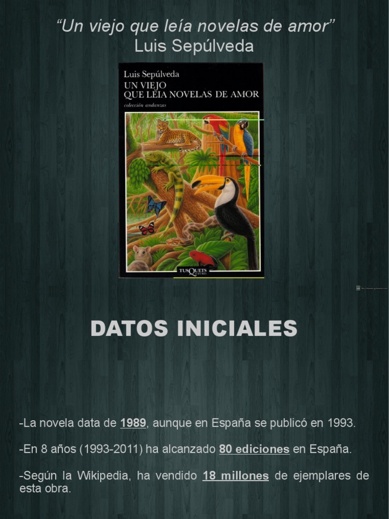Un Viejo Que Leia Novelas de Amor - Luis Sepulveda | PDF
