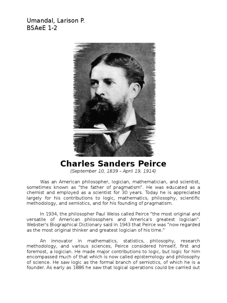 Charles Sanders Peirce | Charles Sanders Peirce | Pragmatism Charles Sanders Peirce | Charles Sanders Peirce | Pragmatism