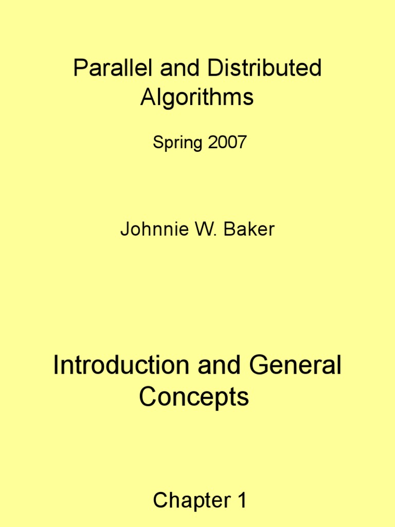 Parallel and Distributed Algorithms: Johnnie W. Baker | PDF | Parallel Computing | Time Complexity
