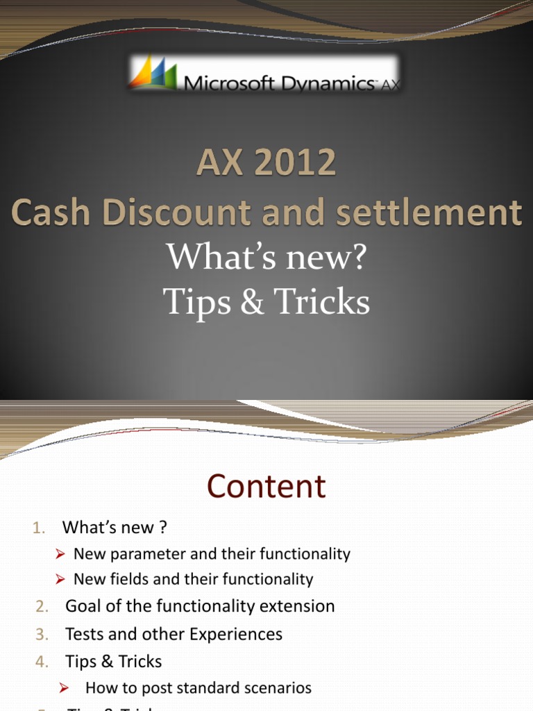 AX 2012 Cash Discount and Settlements - Tips and Tricks | PDF ...