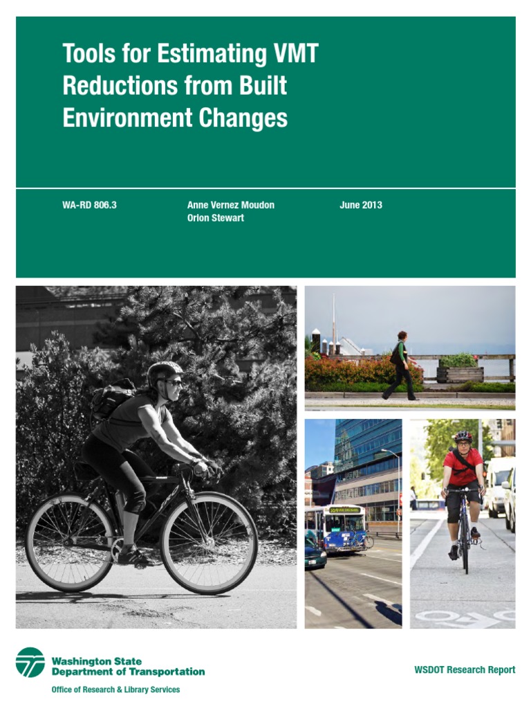 Tools For Estimating VMT Reductions From Built Environment Changes ...