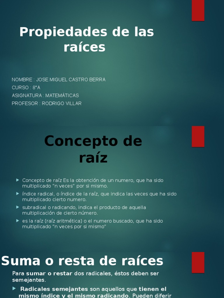 Propiedades de las raíces