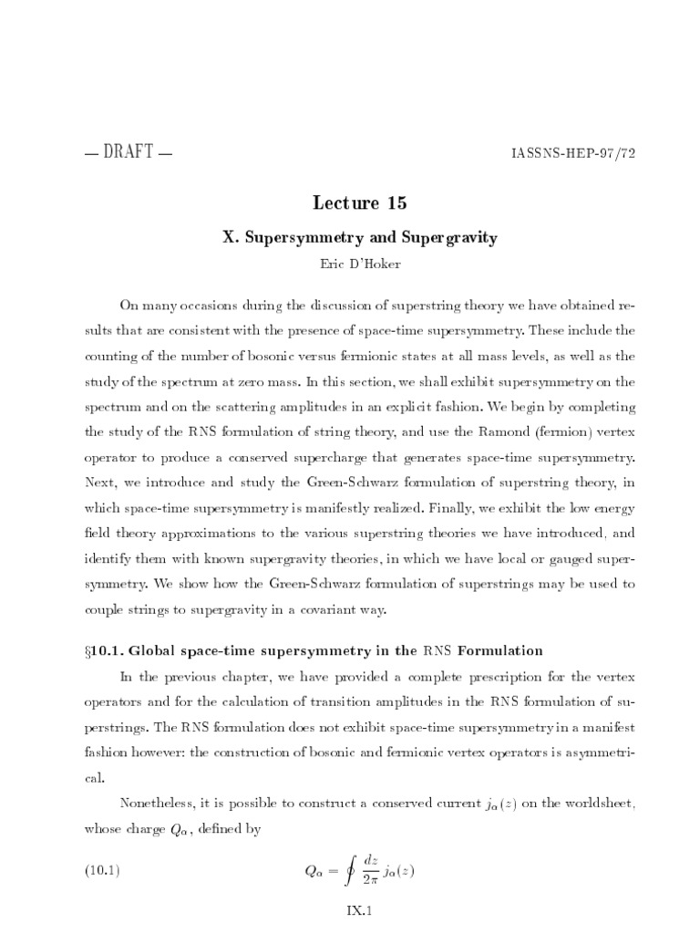 X. Supersymmetry and Supergravity: 10.1. Global Space-Time Supersymmetry in The Formulation ...