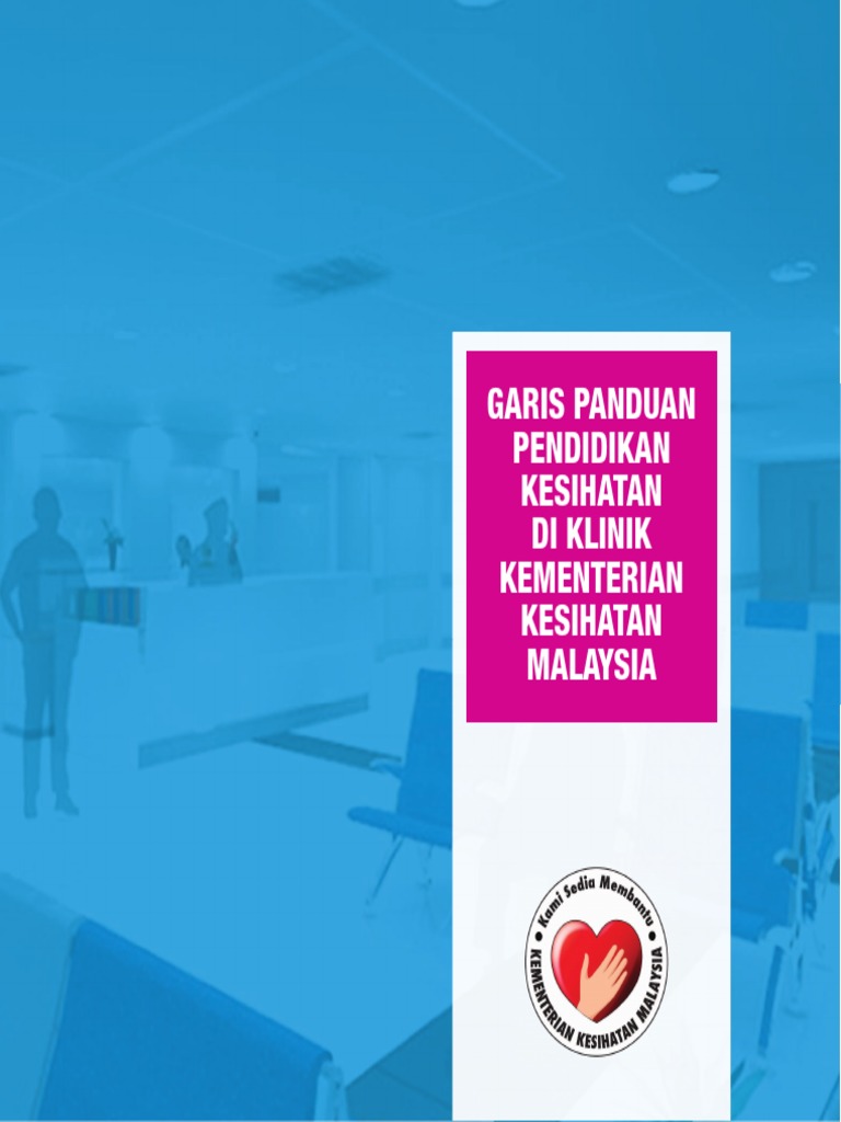 Garis Panduan Kesihatan DiKlinik KKM | PDF