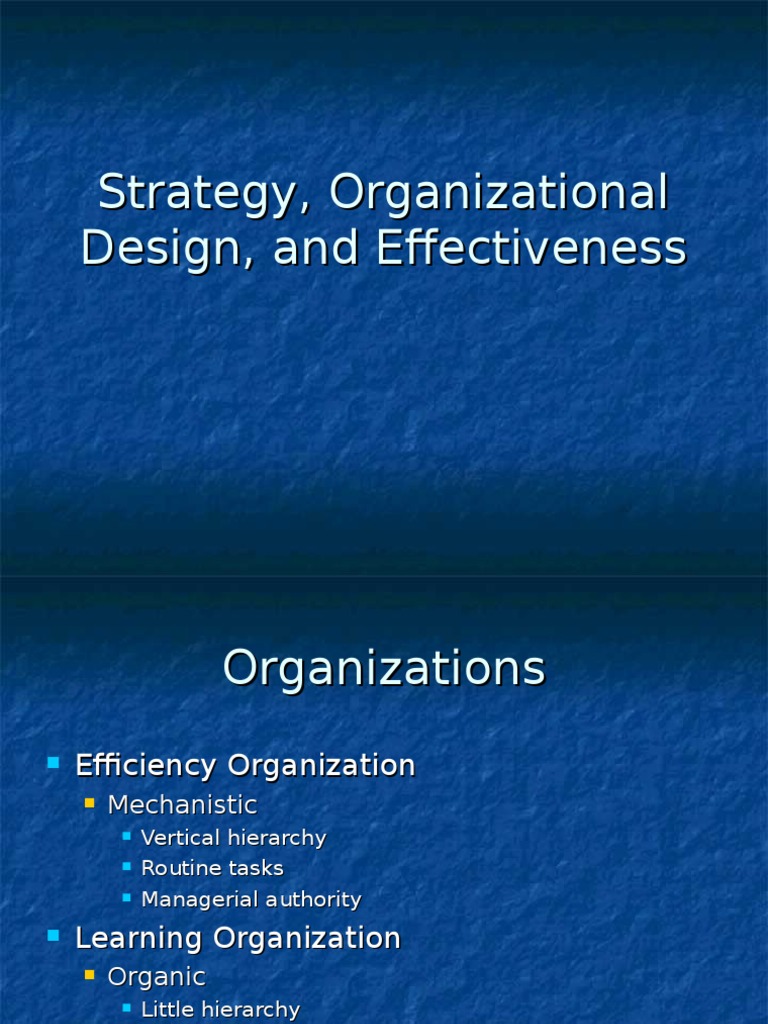 Strategy Organizational Design and Effectiveness | PDF | Organizational ...